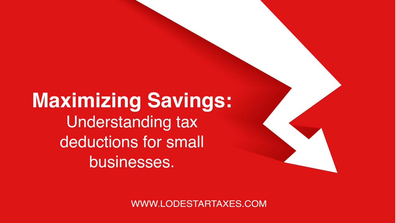 Maximizing Savings: Understanding Tax Deductions for Small Businesses. Maximizing Savings: Understanding Tax Deductions for Small Businesses.