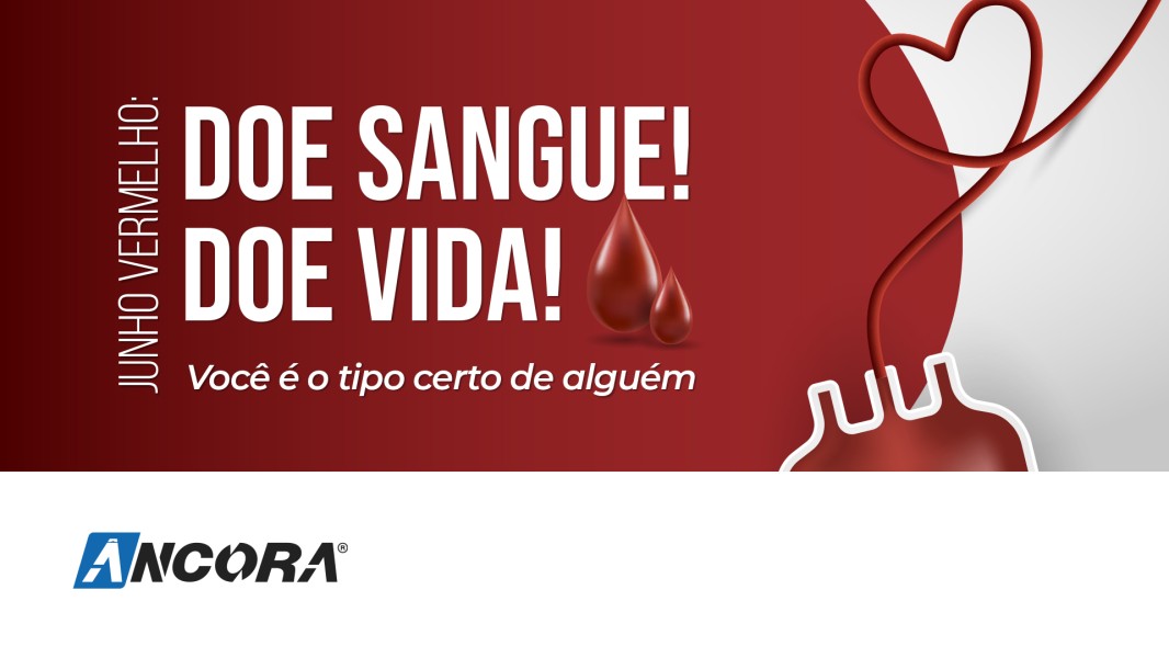 Junho Vermelho: Doe sangue! Doe vida! Junho Vermelho: Doe sangue! Doe vida!