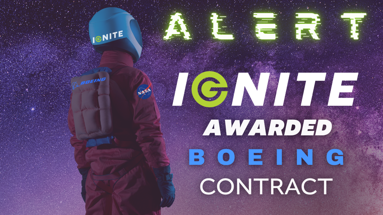 Ignite Awarded Boeing Contract Ignite Awarded Boeing Contract
