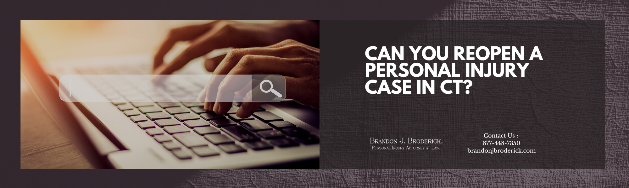 Can you reopen a personal injury case in CT? Can you reopen a personal injury case in CT?