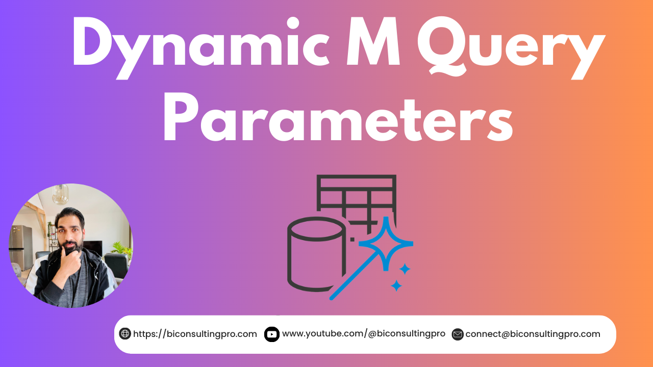 Dynamic M Query Parameter in Power BI: An Overview Dynamic M Query Parameter in Power BI: An Overview