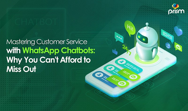 Revolutionising the Future of Customer Service with WhatsApp Chatbot Revolutionising the Future of Customer Service with WhatsApp Chatbot