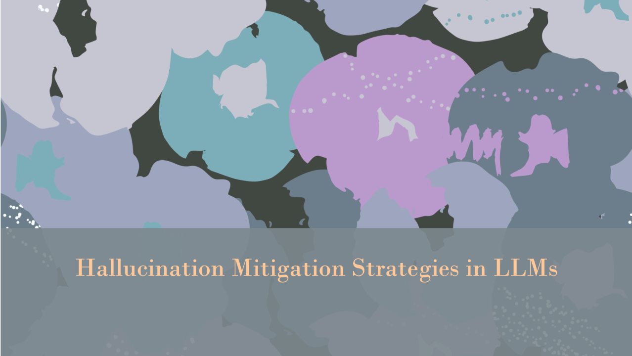 Hallucination Mitigation Strategies in LLMs - Layman understanding Hallucination Mitigation Strategies in LLMs - Layman understanding
