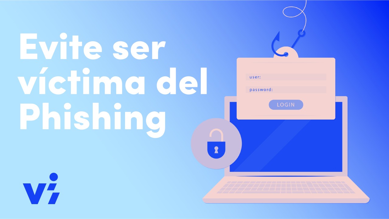Conoce que es el Phishing y cómo no caer en él Conoce que es el Phishing y cómo no caer en él