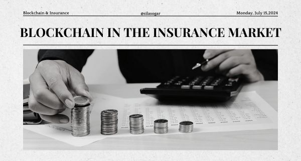 Navigating the Future: Blockchain in the Insurance Market Navigating the Future: Blockchain in the Insurance Market