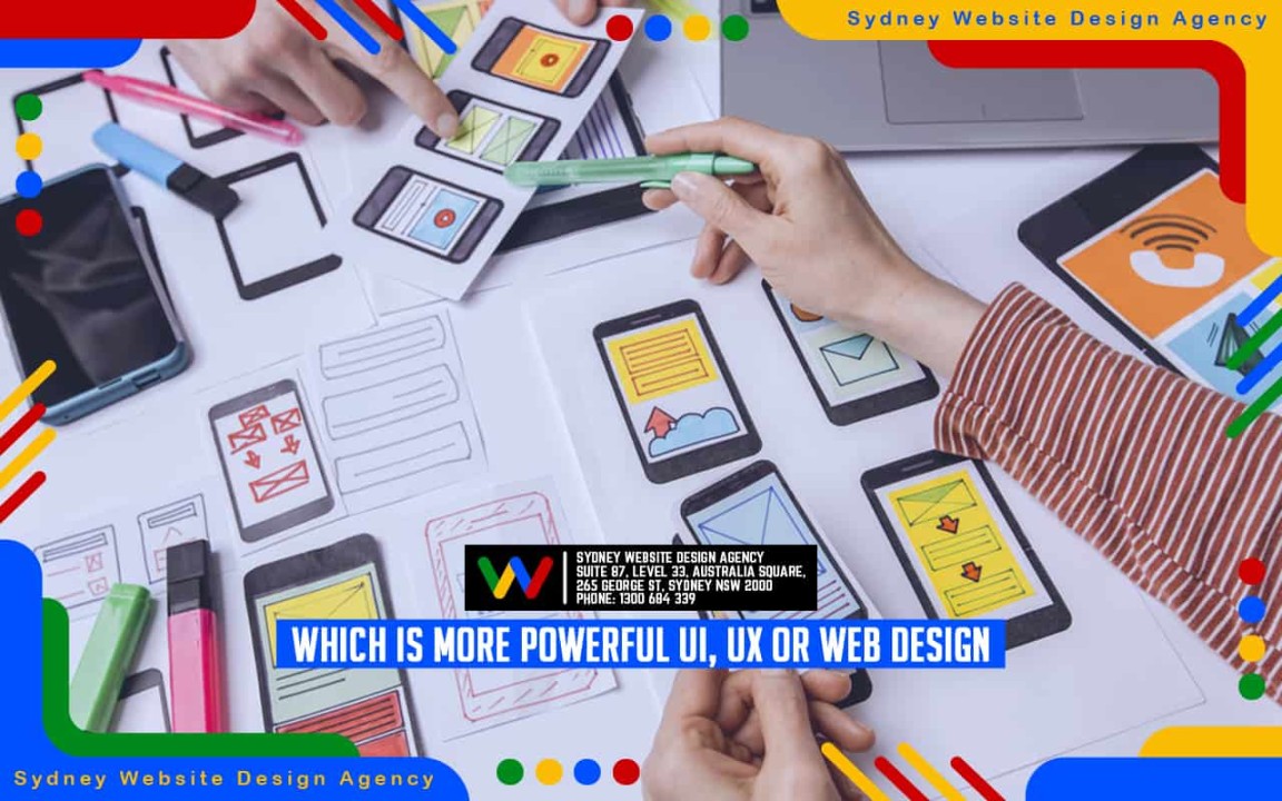 Which is More Powerful UI, UX Or Web Design Which is More Powerful UI, UX Or Web Design
