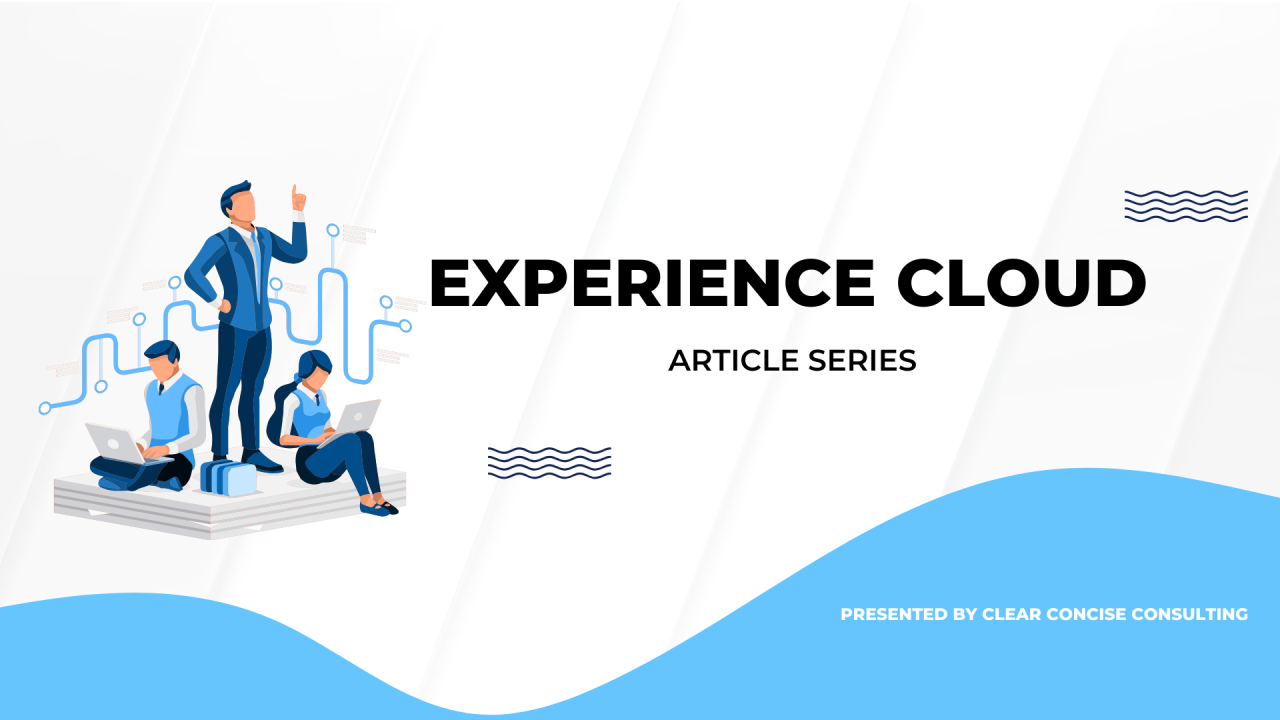 Unleashing Salesforce Experience Cloud A Comprehensive Guide Unleashing Salesforce Experience Cloud A Comprehensive Guide