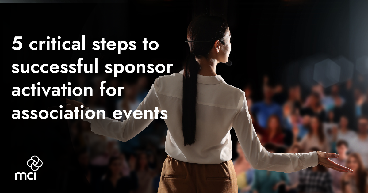 5 critical steps to successful sponsor activation for association events 5 critical steps to successful sponsor activation for association events