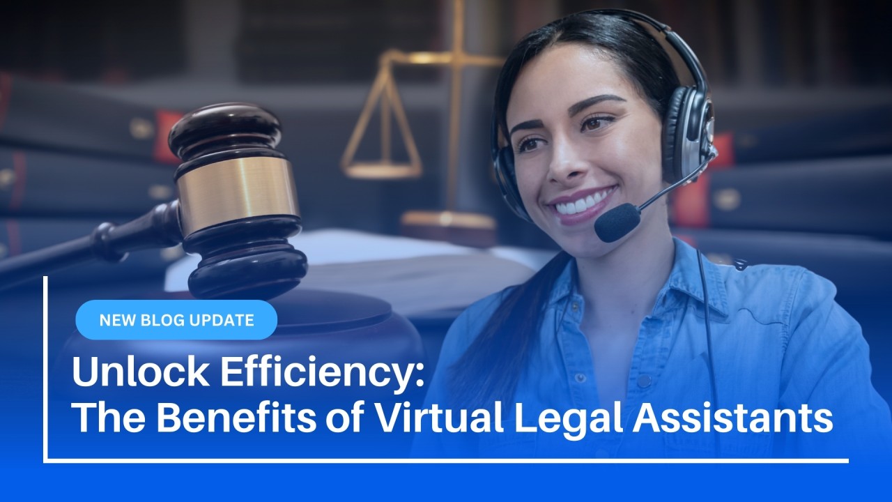 The Benefit of Hiring Virtual Legal Assistants The Benefit of Hiring Virtual Legal Assistants