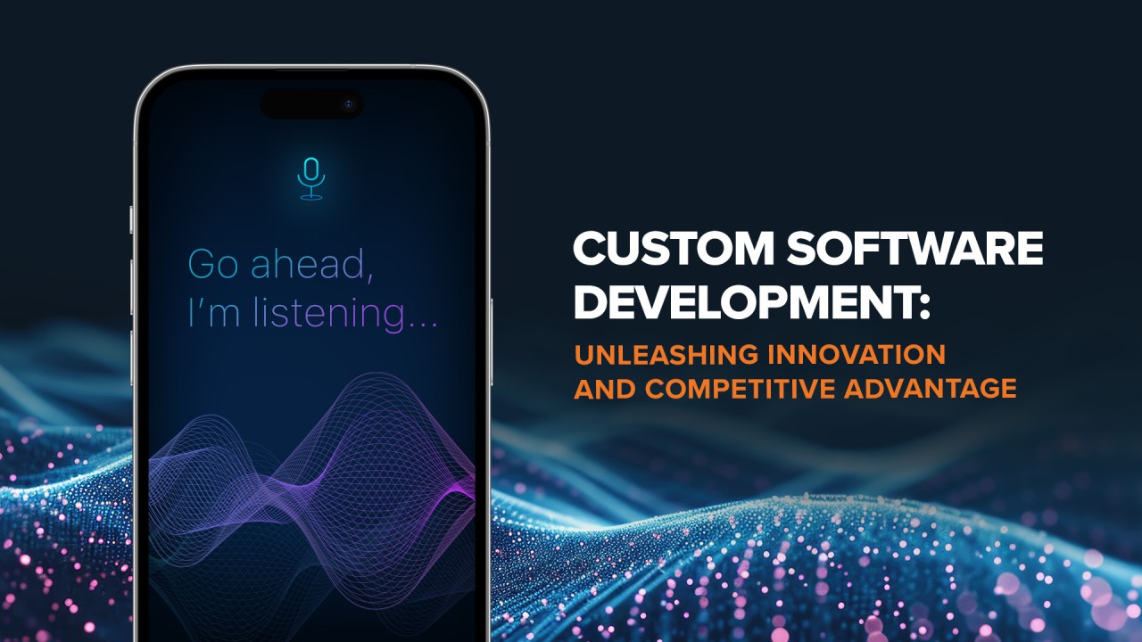 Custom Software Development: Unleashing Innovation and Competitive ... Custom Software Development: Unleashing Innovation and Competitive ...