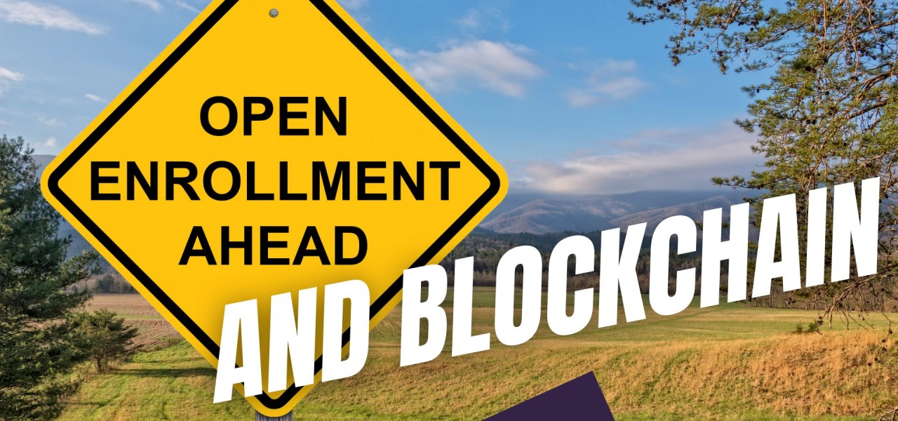 Blockchain Revolutionizing Open Enrollment: A Seamless Path to Health ... Blockchain Revolutionizing Open Enrollment: A Seamless Path to Health ...