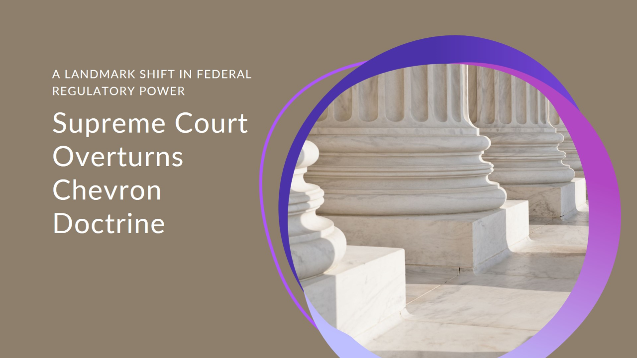Supreme Court Overturns Chevron Doctrine: A Landmark Shift in Federal ... Supreme Court Overturns Chevron Doctrine: A Landmark Shift in Federal ...