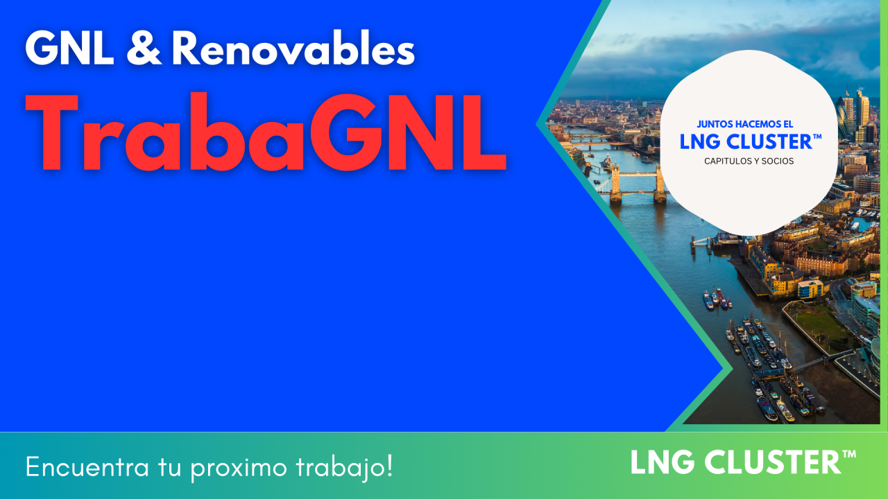 Impulsa tu Carrera: Principales Empleos en GNL y Gases Renovables para ... Impulsa tu Carrera: Principales Empleos en GNL y Gases Renovables para ...