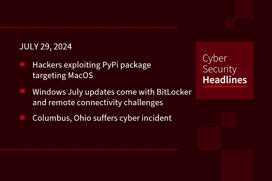 PyPi package targets MacOS, Columbus, Ohio suffers cyber incident ... PyPi package targets MacOS, Columbus, Ohio suffers cyber incident ...