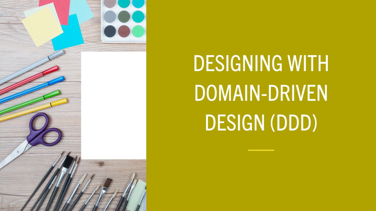 Domain-Driven Design (DDD) Principles Domain-Driven Design (DDD) Principles