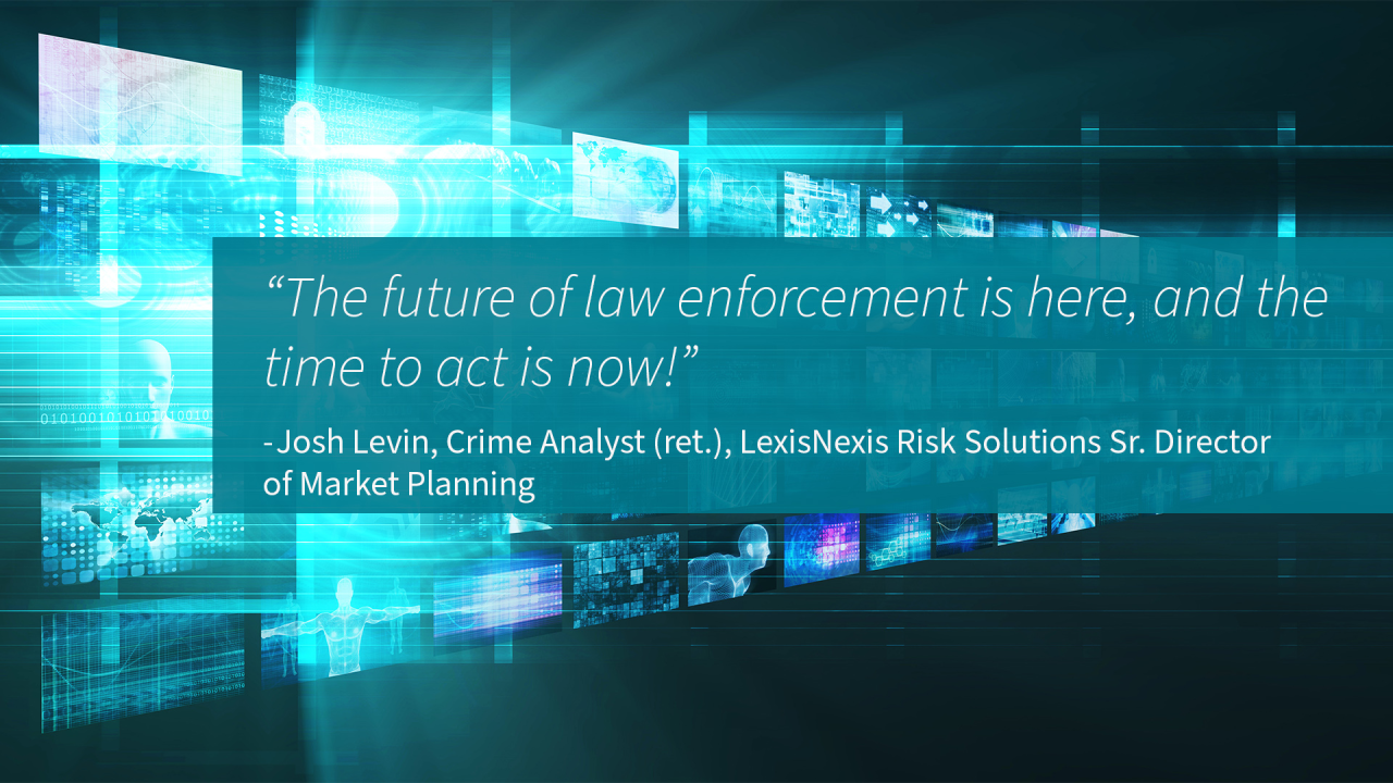 Emerging Technology and Law Enforcement Emerging Technology and Law Enforcement