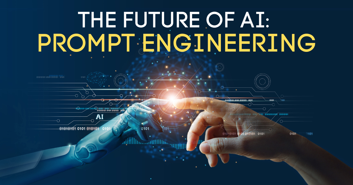 Revolutionizing the Art of AI: An Introduction to Prompt Engineering Revolutionizing the Art of AI: An Introduction to Prompt Engineering
