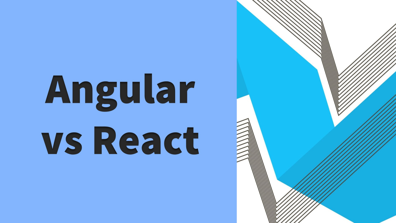 Angular vs. React: A Developer's Journey Angular vs. React: A Developer's Journey