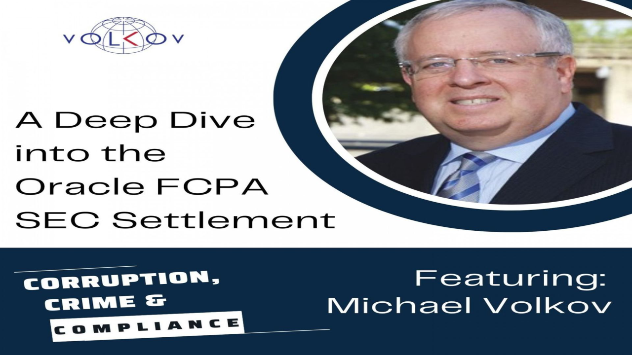 Corruption, Crime & Compliance - A Deep Dive into the Oracle FCPA SEC ... Corruption, Crime & Compliance - A Deep Dive into the Oracle FCPA SEC ...