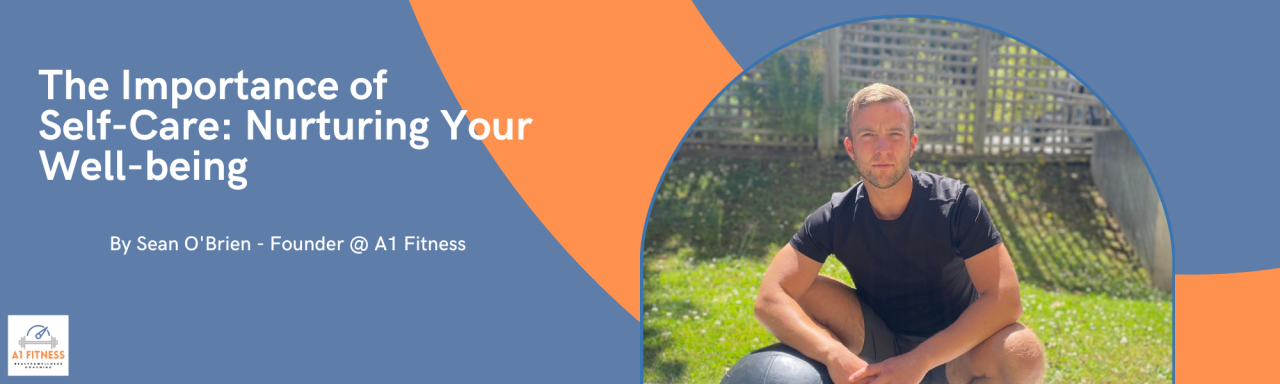 The Importance of Self-Care: Nurturing Your Well-being The Importance of Self-Care: Nurturing Your Well-being