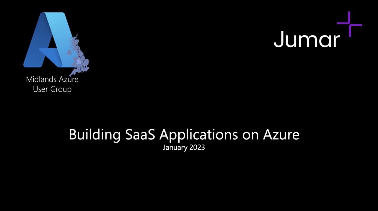 Building SaaS Applications on Azure Building SaaS Applications on Azure