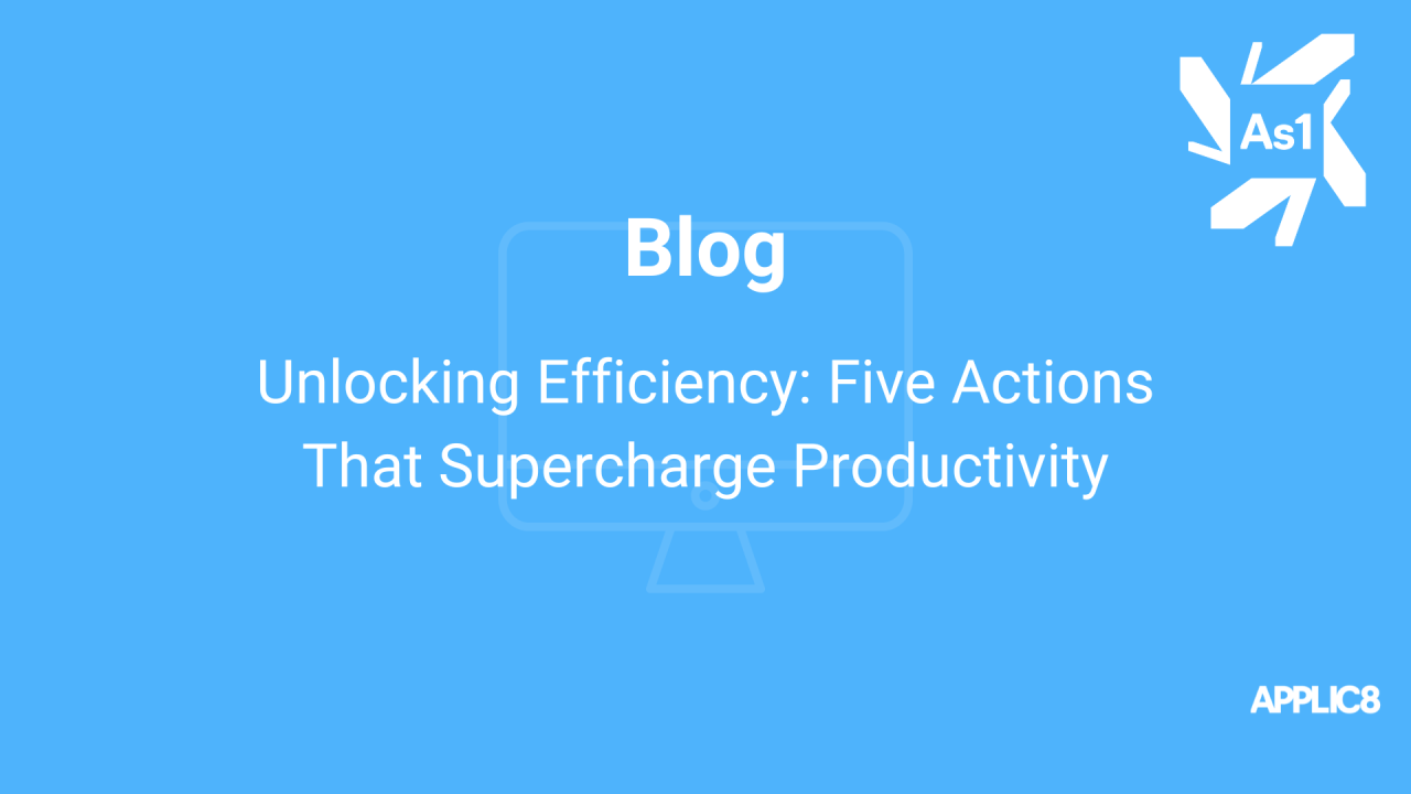Unlocking Efficiency: Five Actions That Supercharge Productivity Unlocking Efficiency: Five Actions That Supercharge Productivity