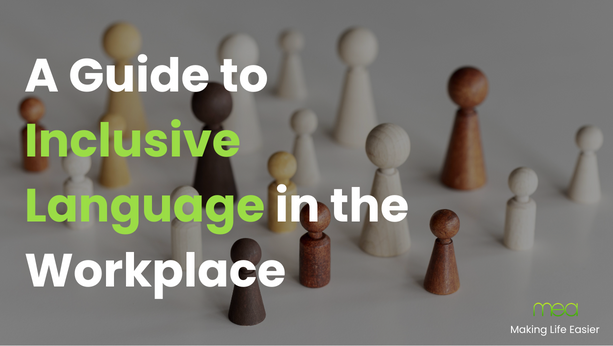 A Guide to Inclusive Language in The Workplace A Guide to Inclusive Language in The Workplace