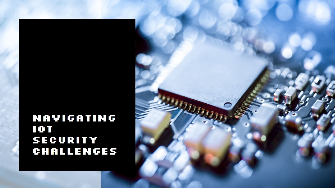 IoT Security Challenges and Solutions: Navigating the Complex Landscape ... IoT Security Challenges and Solutions: Navigating the Complex Landscape ...