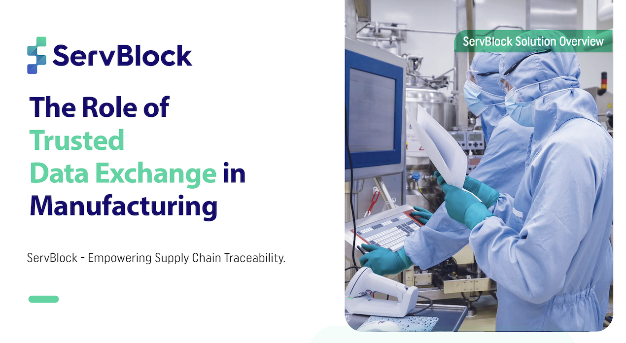 The Role of Trusted Data Exchange in Manufacturing - Unlocking the ... The Role of Trusted Data Exchange in Manufacturing - Unlocking the ...