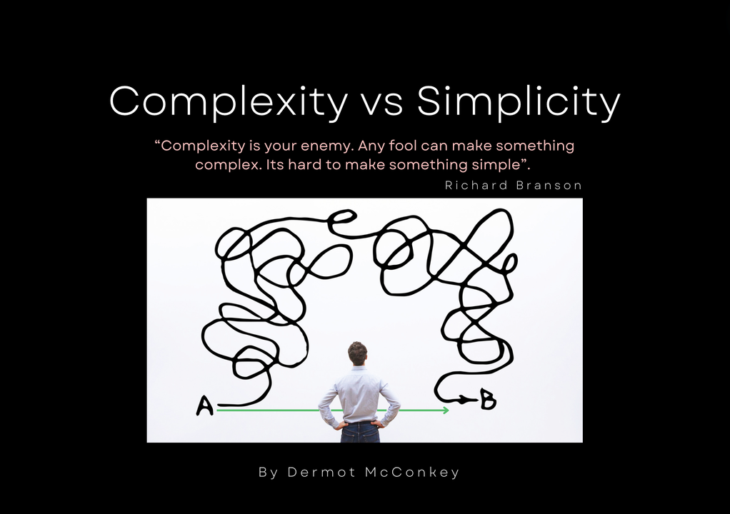 Complexity vs Simplicity Complexity vs Simplicity