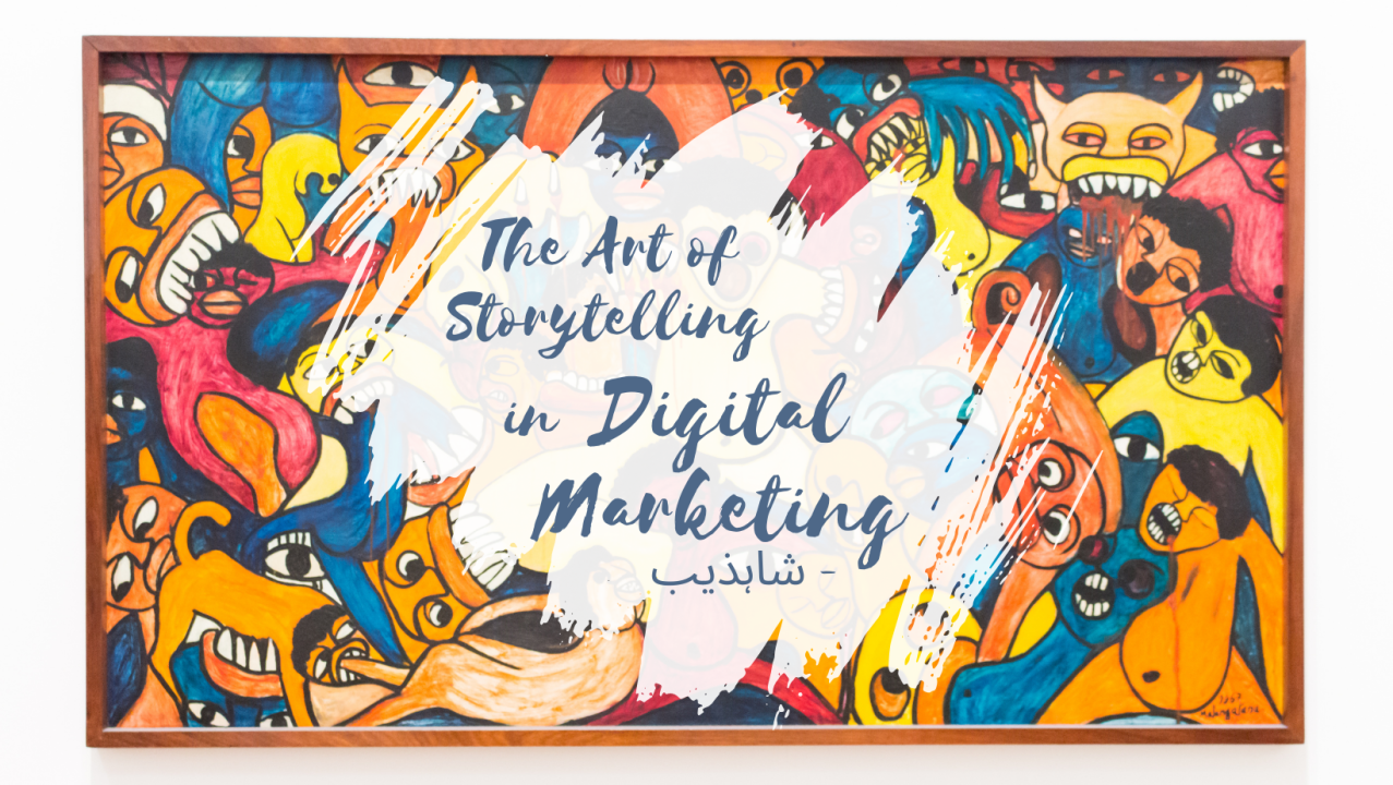 The Art of Storytelling in Digital Marketing 📖 The Art of Storytelling in Digital Marketing 📖