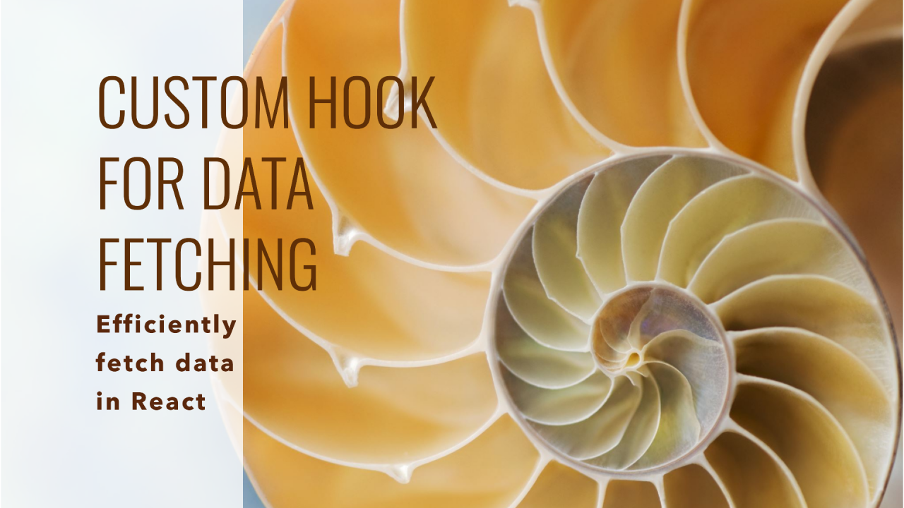 Efficiently fetch data in React Efficiently fetch data in React