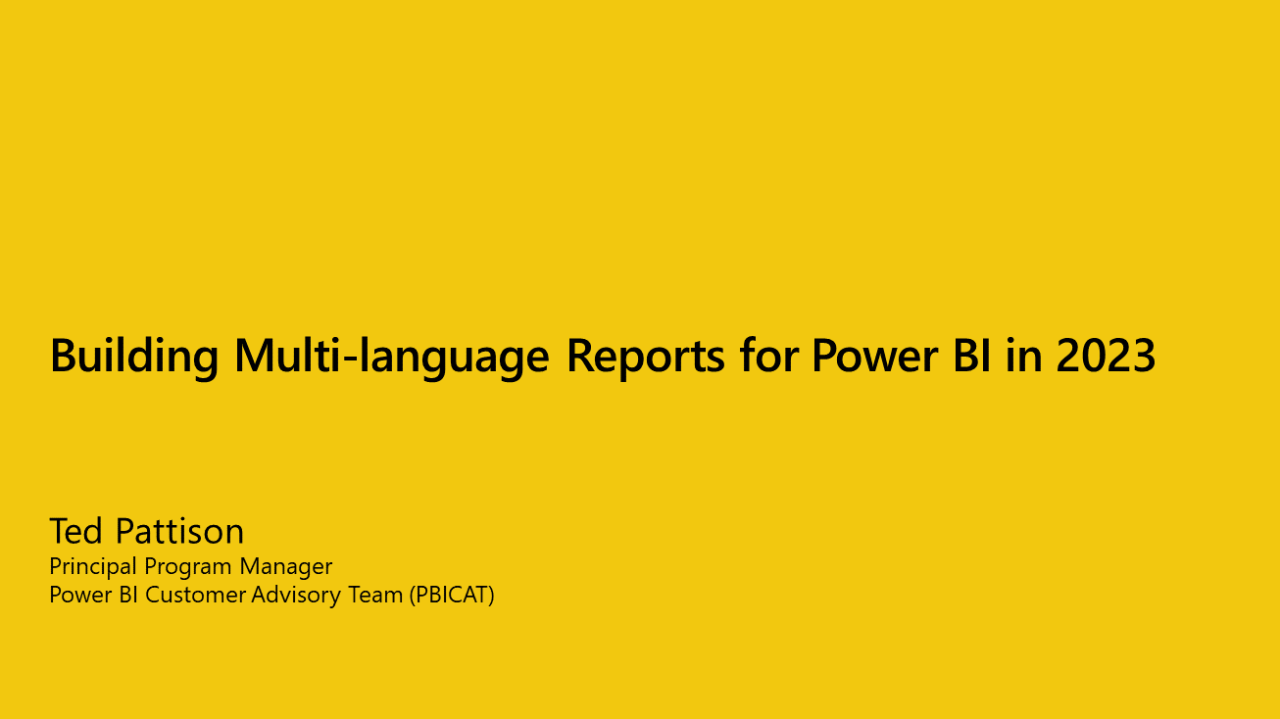 Building multi-language reports for Power BI just got a lot easier Building multi-language reports for Power BI just got a lot easier