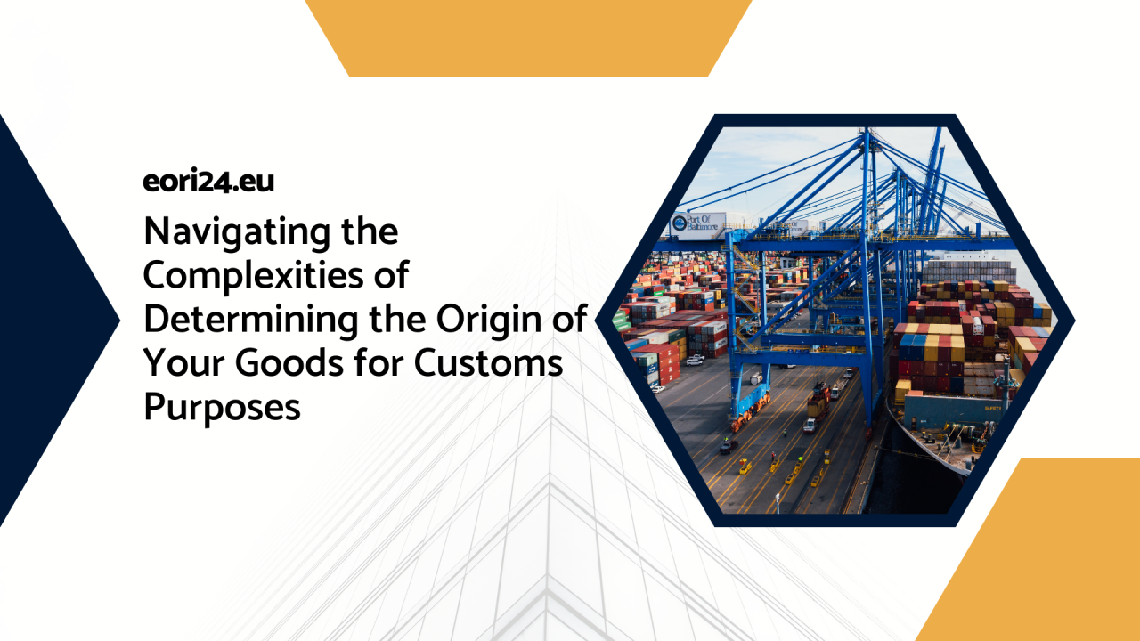 Navigating the Complexities of Determining the Origin of Your Goods for ... Navigating the Complexities of Determining the Origin of Your Goods for ...
