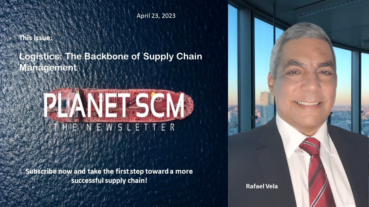 Logistics: The Backbone of Supply Chain Management Logistics: The Backbone of Supply Chain Management