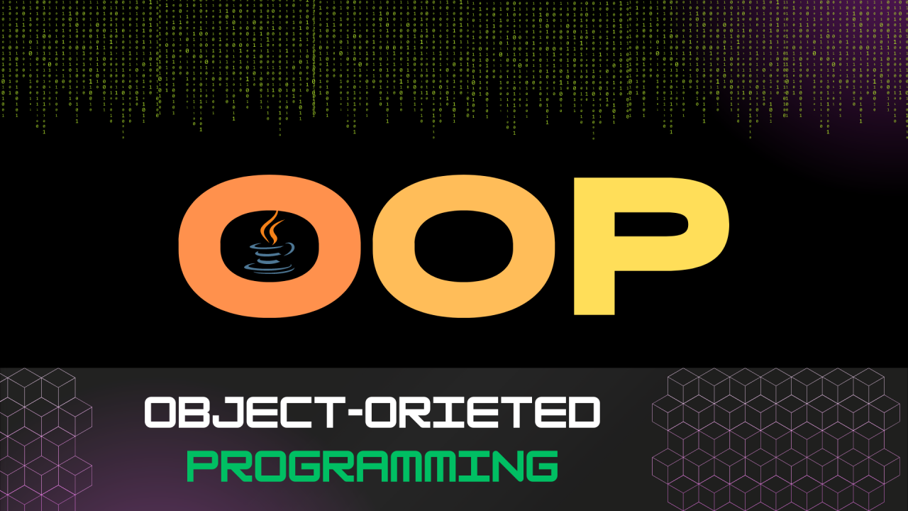 Object-Oriented Programming (OOP) in Java: Demystifying the Basics Object-Oriented Programming (OOP) in Java: Demystifying the Basics