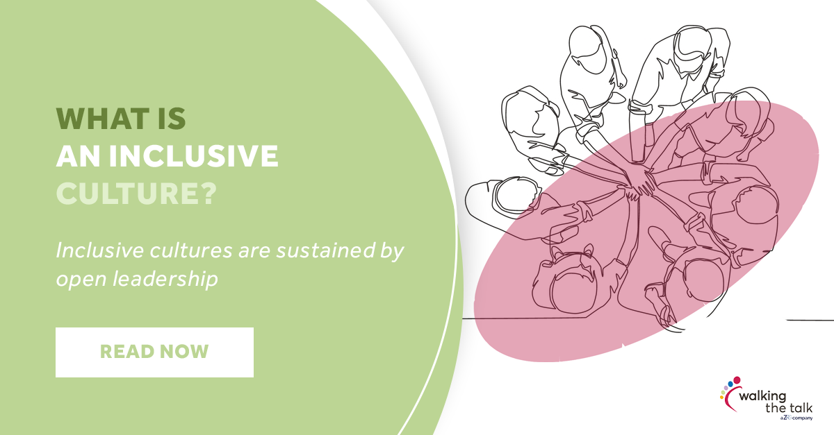 What is an inclusive culture? What is an inclusive culture?