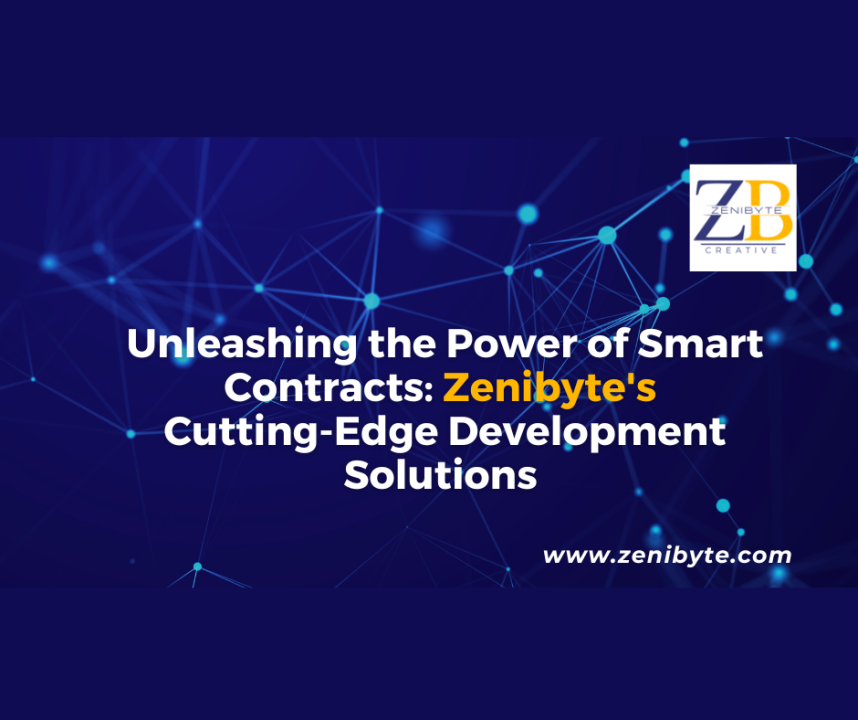 Unleashing the Power of Smart Contracts: Zenibyte's Cutting-Edge ... Unleashing the Power of Smart Contracts: Zenibyte's Cutting-Edge ...
