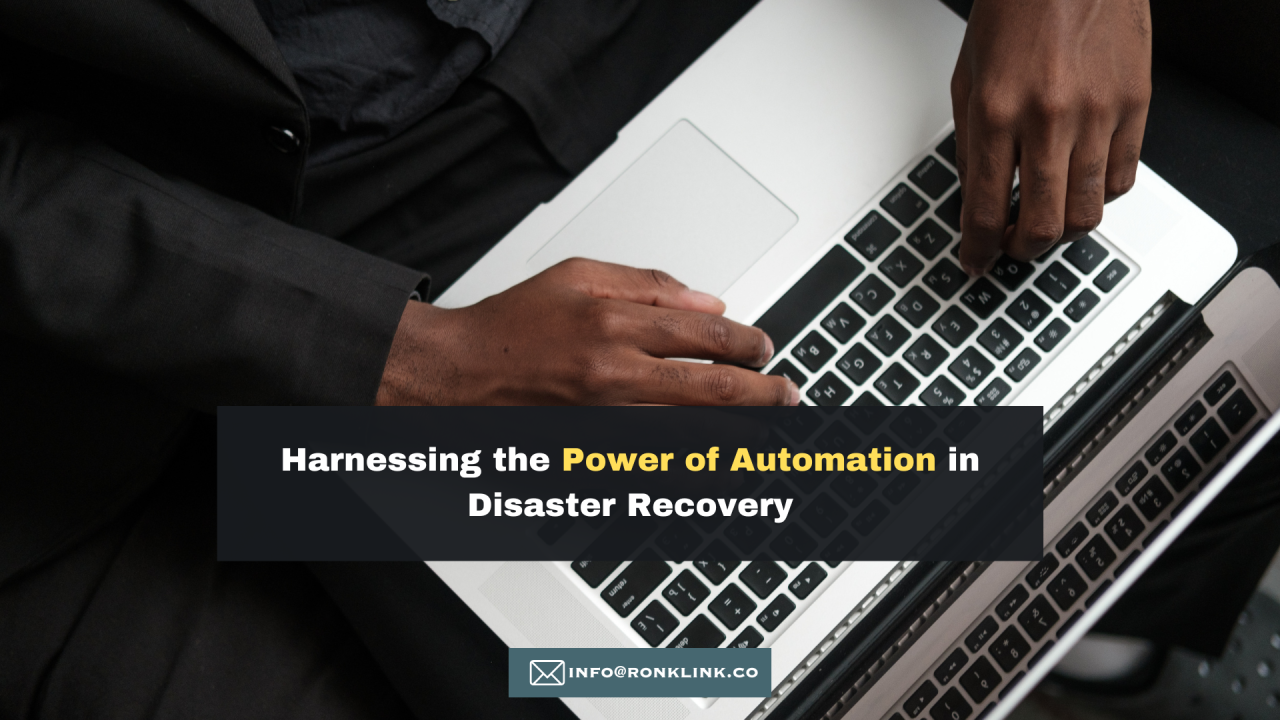 Automating Resilience: The Future of Disaster Recovery Automating Resilience: The Future of Disaster Recovery