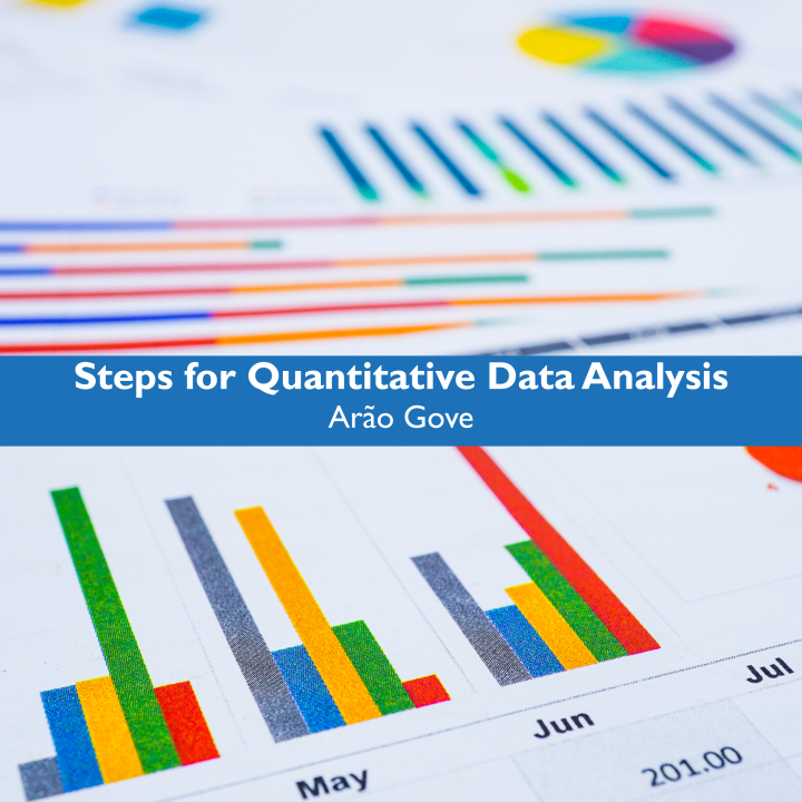 Steps for Quantitative Data Analysis Steps for Quantitative Data Analysis