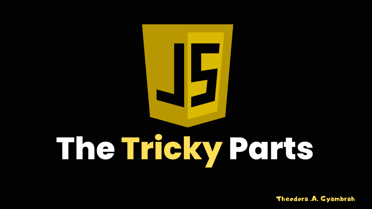 Tricky Parts of JavaScript II - Scoping, Hoisting & `const` Keyword Tricky Parts of JavaScript II - Scoping, Hoisting & `const` Keyword