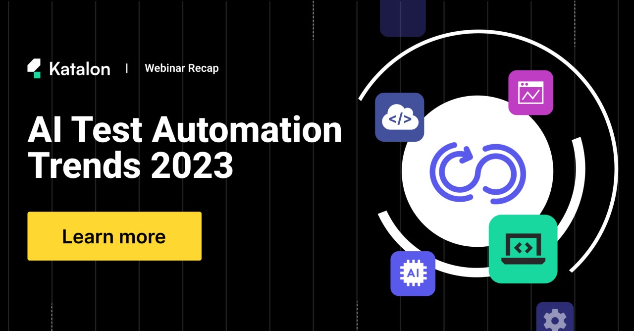 AI Test Automation Trends 2023 – Webinar Takeaways AI Test Automation Trends 2023 – Webinar Takeaways