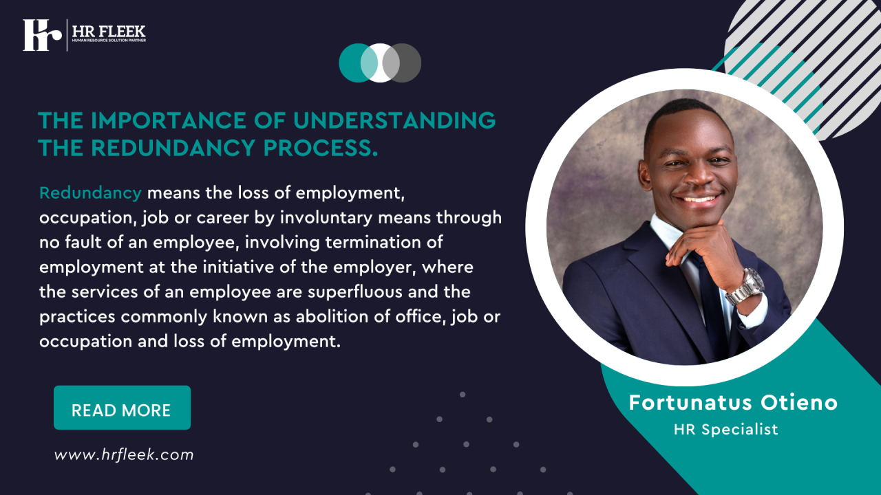 The Importance of understanding the Redundancy Process. The Importance of understanding the Redundancy Process.
