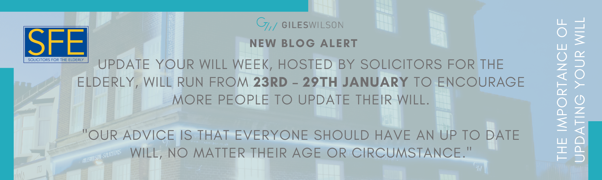 Update Your Will Week: The Importance of Updating Your Will Update Your Will Week: The Importance of Updating Your Will