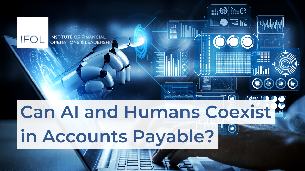 Can AI and Humans Coexist in Accounts Payable? Can AI and Humans Coexist in Accounts Payable?