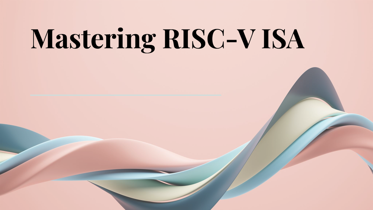 RISC-V ISA: Open-Source Hardware Design and Innovation RISC-V ISA: Open-Source Hardware Design and Innovation