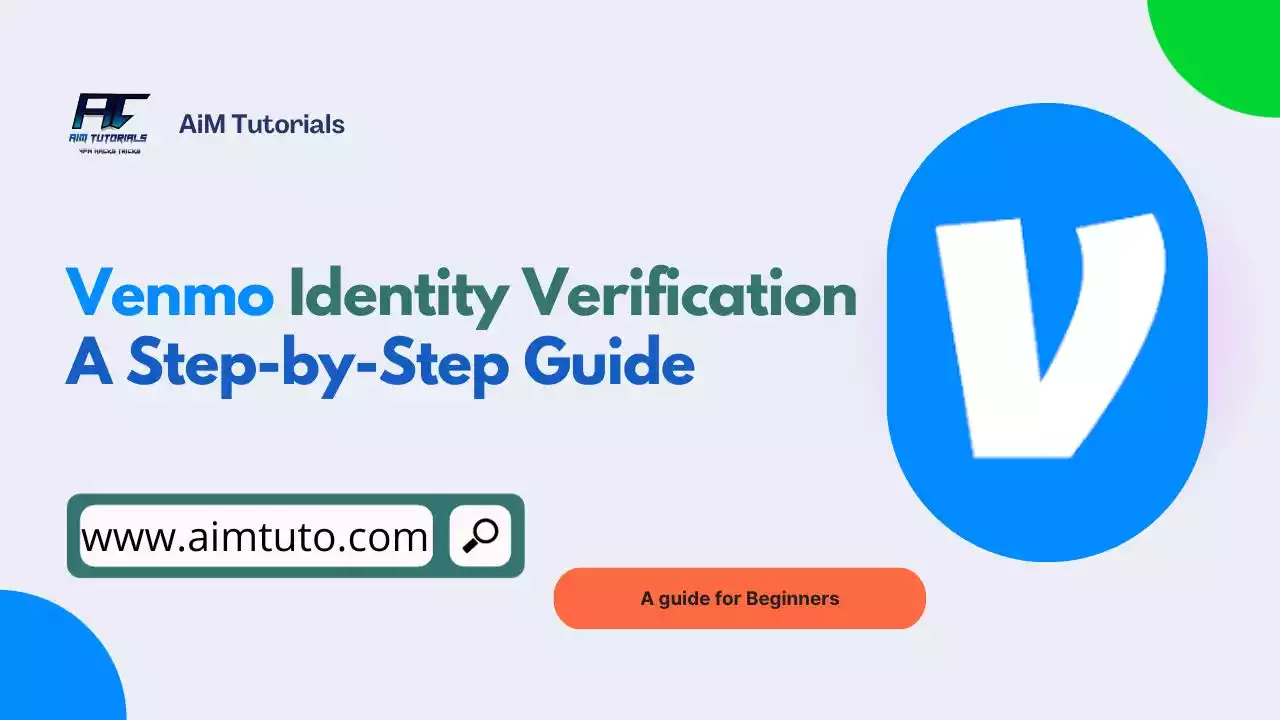 Verifying Your Venmo Account: An Ultimate Guide Verifying Your Venmo Account: An Ultimate Guide