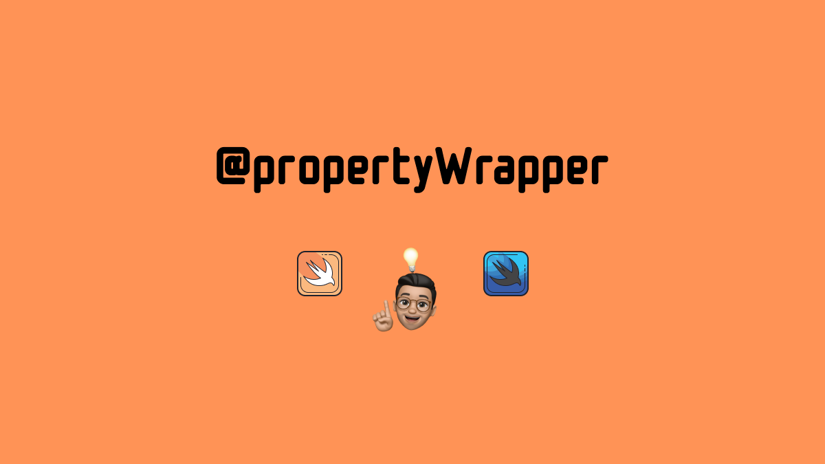 Property Wrappers Property Wrappers