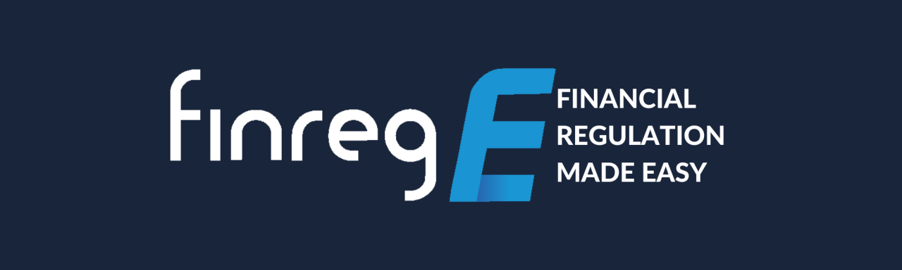 FinregE: Harnessing Technology to Deliver Effective Compliance Management FinregE: Harnessing Technology to Deliver Effective Compliance Management