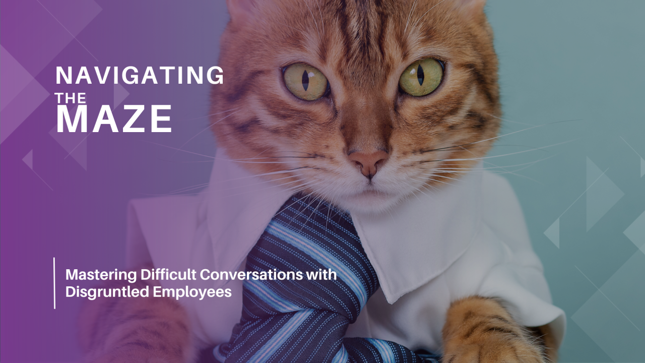 Navigating the Maze: Mastering Difficult Conversations with Disgruntled ... Navigating the Maze: Mastering Difficult Conversations with Disgruntled ...